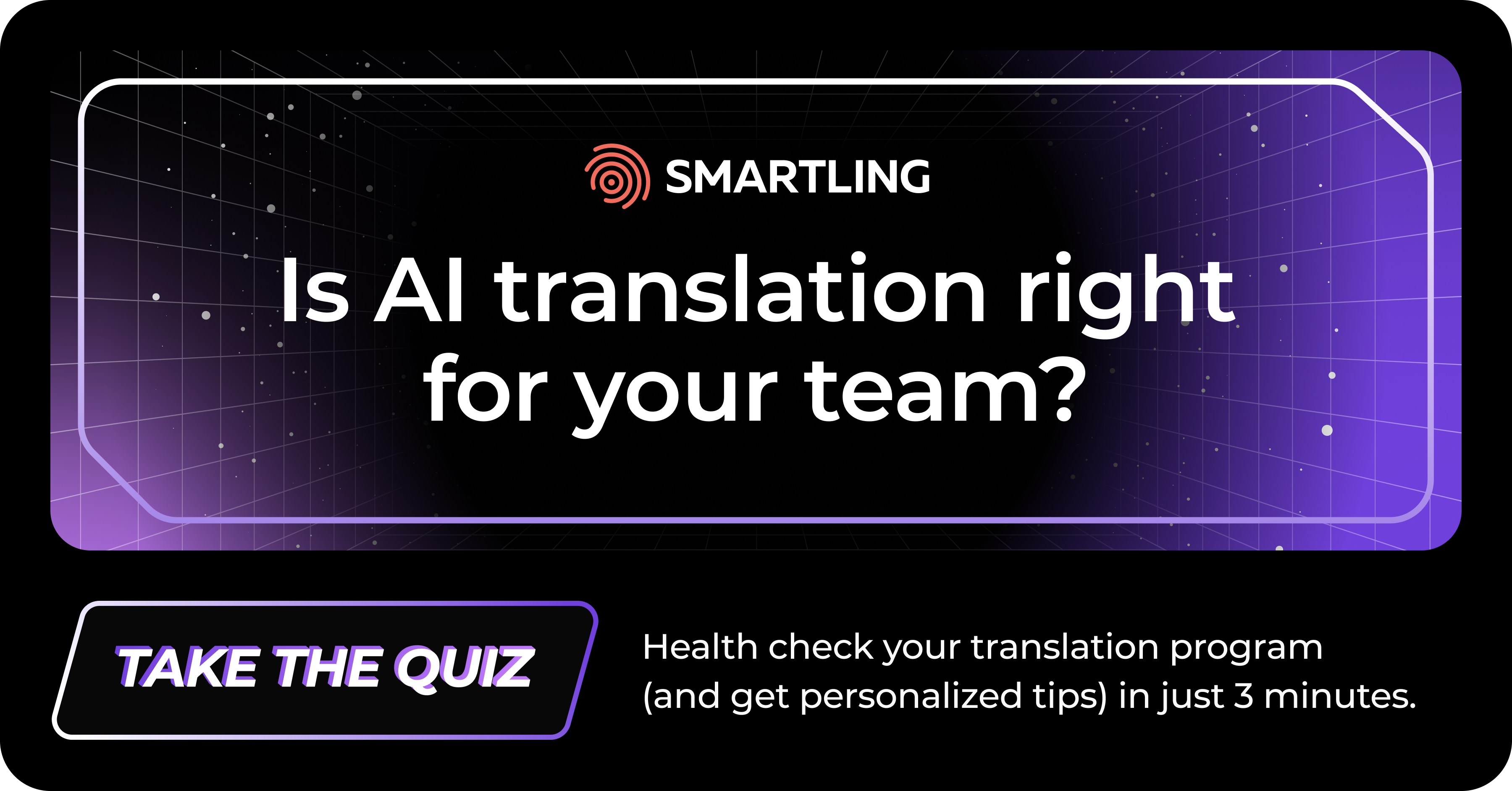 AI translation quiz | Find out if you're ready to scale translation with AI